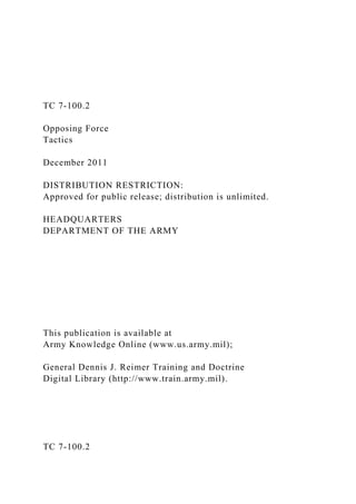 TC 7-100.2Opposing ForceTacticsDecember 2011DI.docx