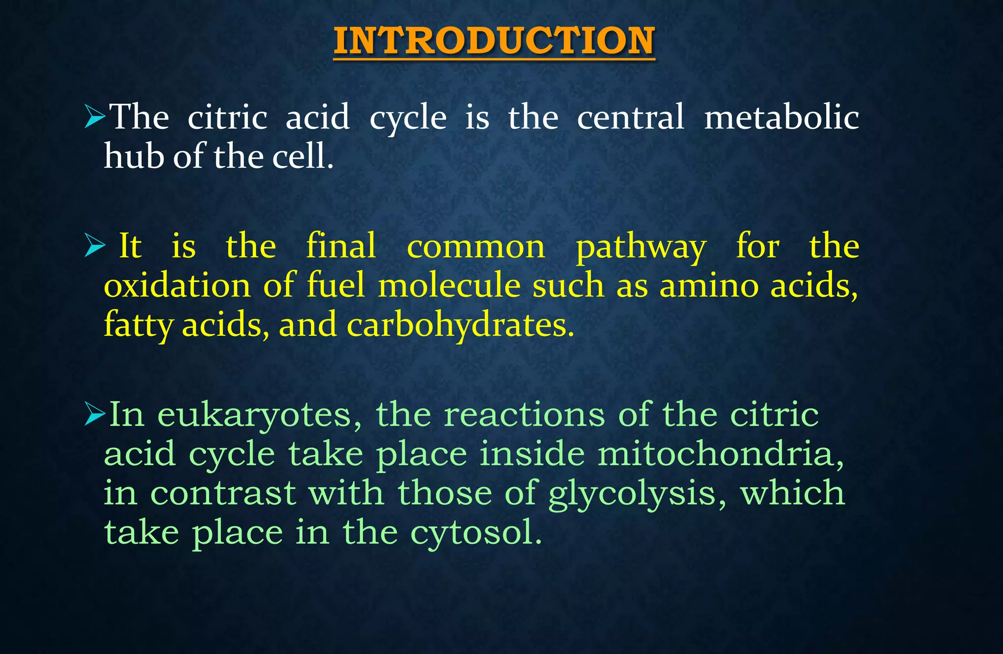 Citric acid cycle ( TCA ) | PPTX