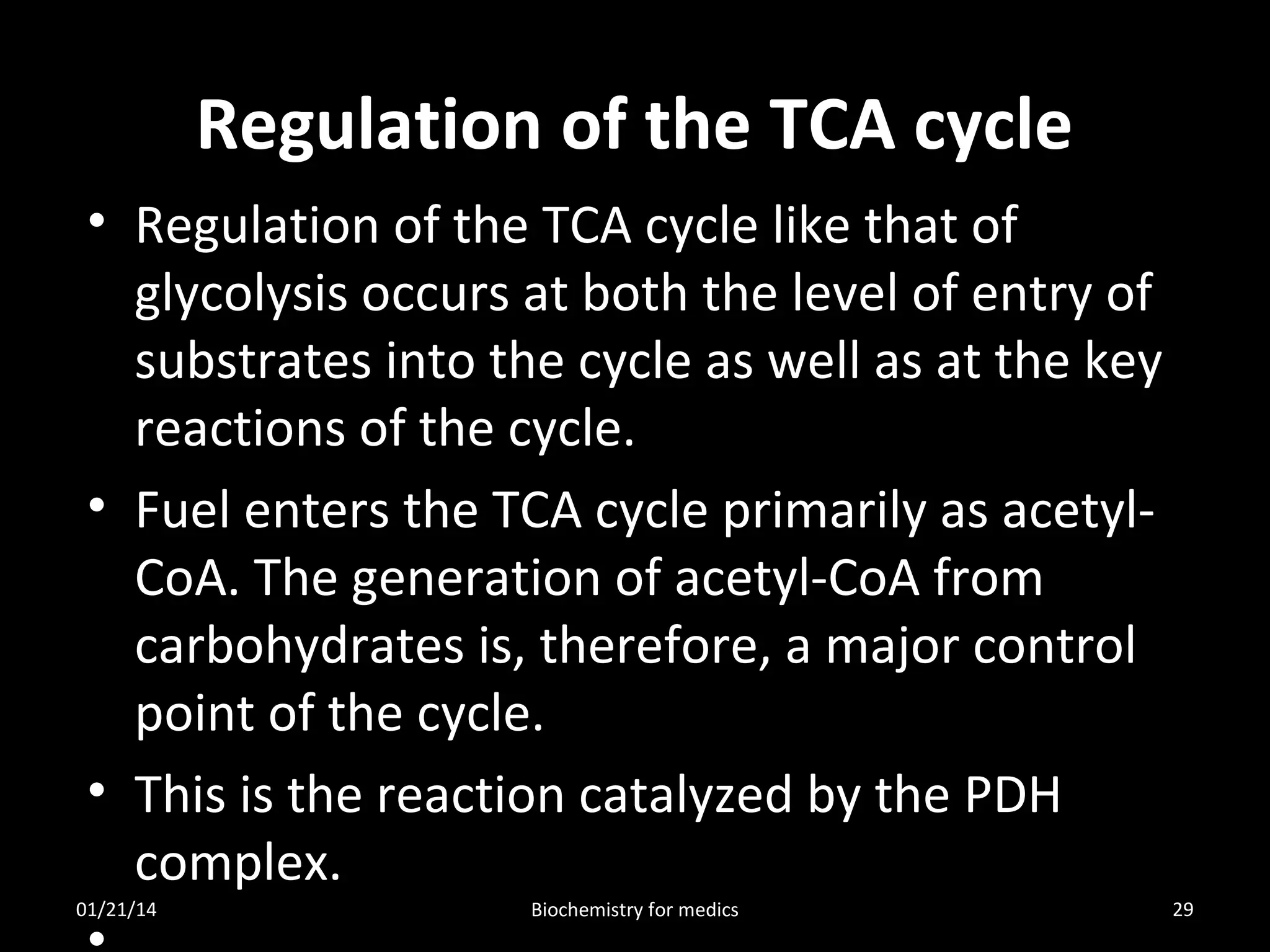 TCA cycle- steps, regulation and significance | PPT