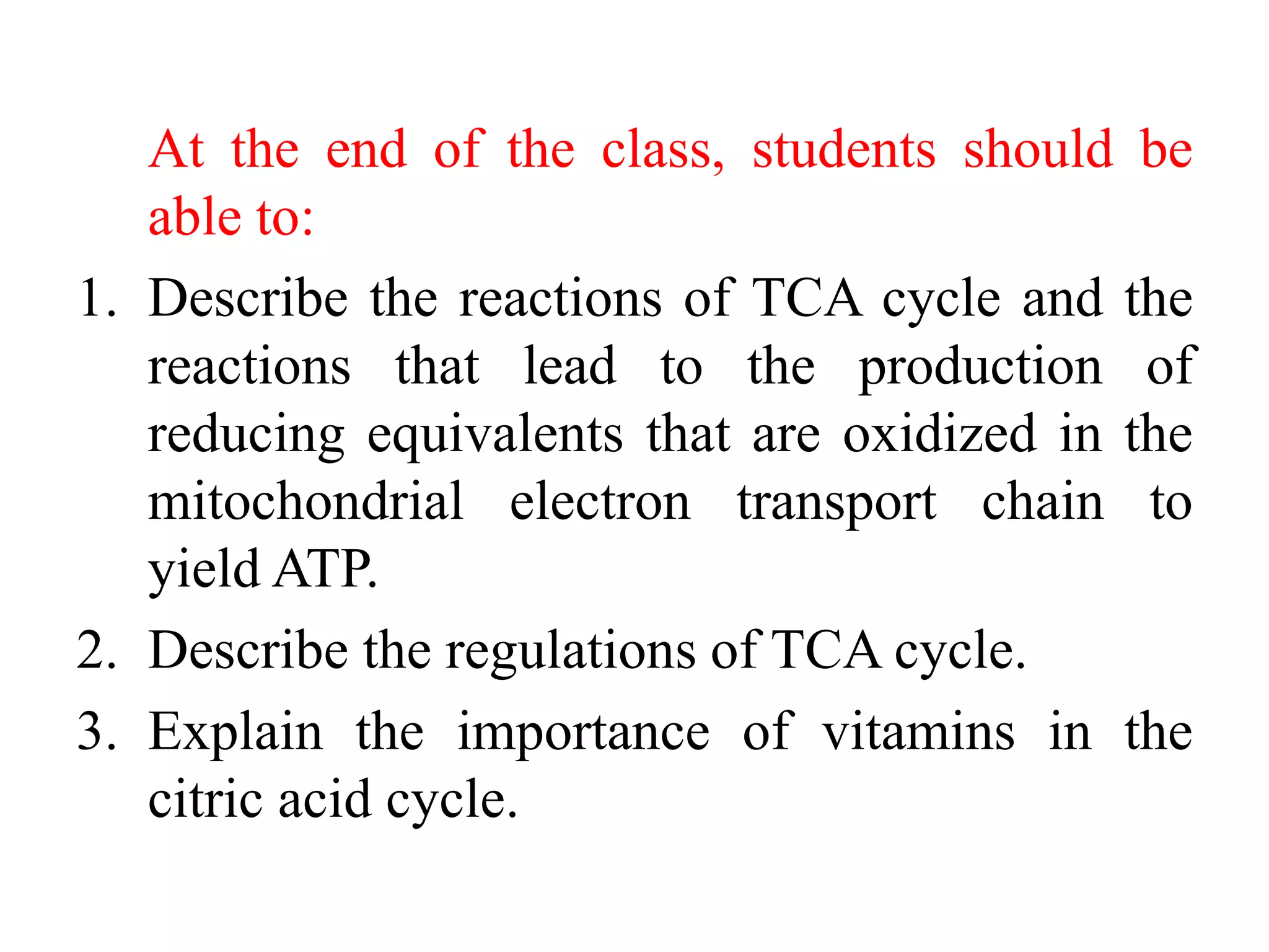 TCA cycle/Krebs cycle/Citric acid cycle | PPTX