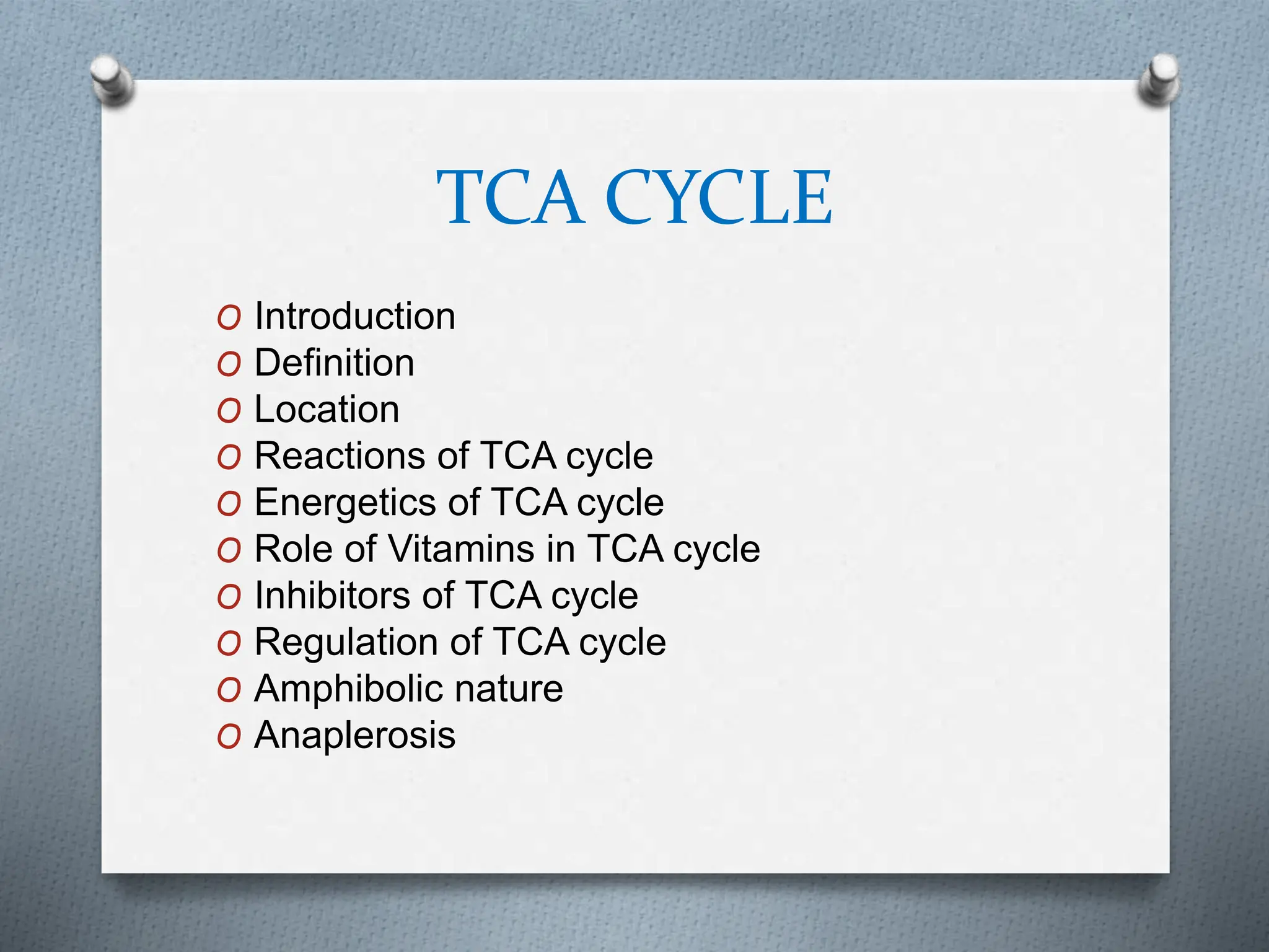 TCA Cycle or Krebs cycle - Energtics ,Regulation | PPTX