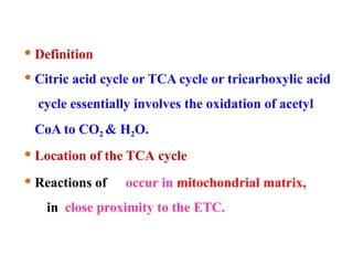 Metabolism of carbohydrates- TCA cycle(Kreb's cycle) | PPTX