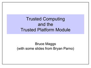 TC and TPM.ppt | Operating Systems | Computer Software and Applications
