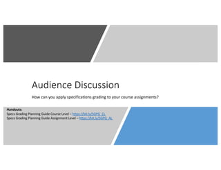 Shifting to Specifications Grading: Two Design Cases | PPT