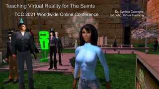 Tcc 2021 teaching vr for the saints | PPTX