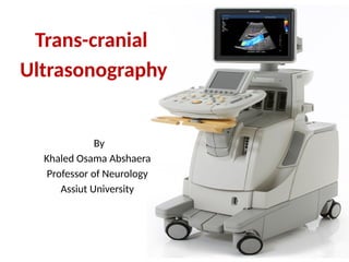 Transcranial color-coded duplex ultrasound | PPTX
