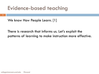 The College Classroom Week 2: How People Learn | PPT