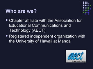AECT Presentation - Who are we? | PPT | Internet | Computing