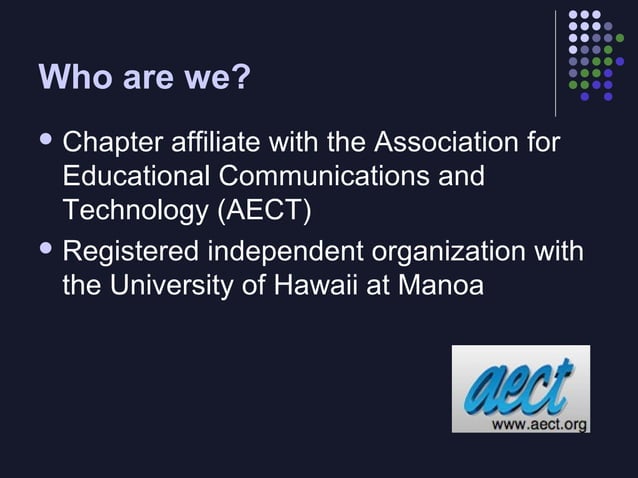 AECT Presentation - Who are we? | PPT | Internet | Computing