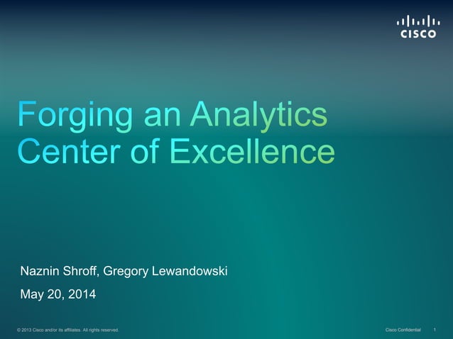 Forging an Analytics Center of Excellence | PPT