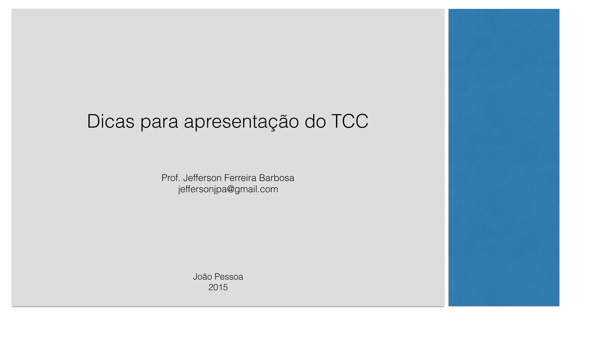Dicas para apresentação do TCC | PDF