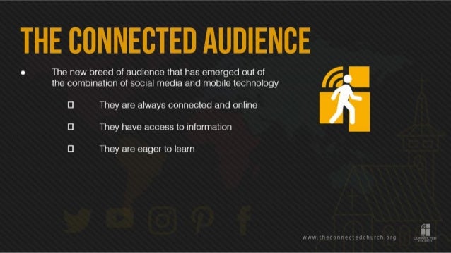 The Evolution of Social Media Audience and how it Impacts the Church