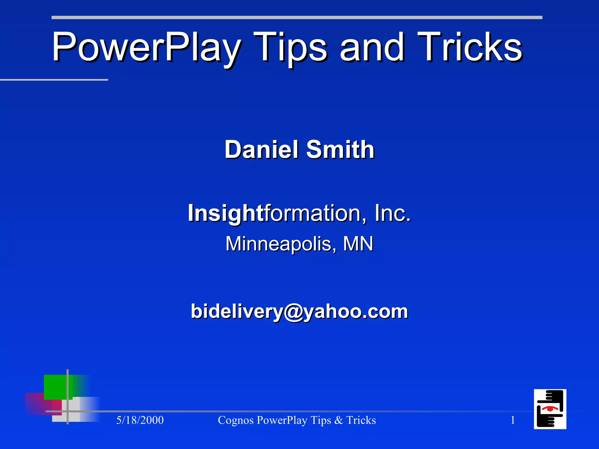 Twin Cities CUG Presentation - Cognos Power Play Tips And Tricks | PPT
