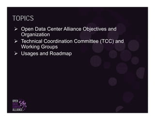 Open Data Center Alliance Workgroups, Usage Models and Roadmap Structure | PDF