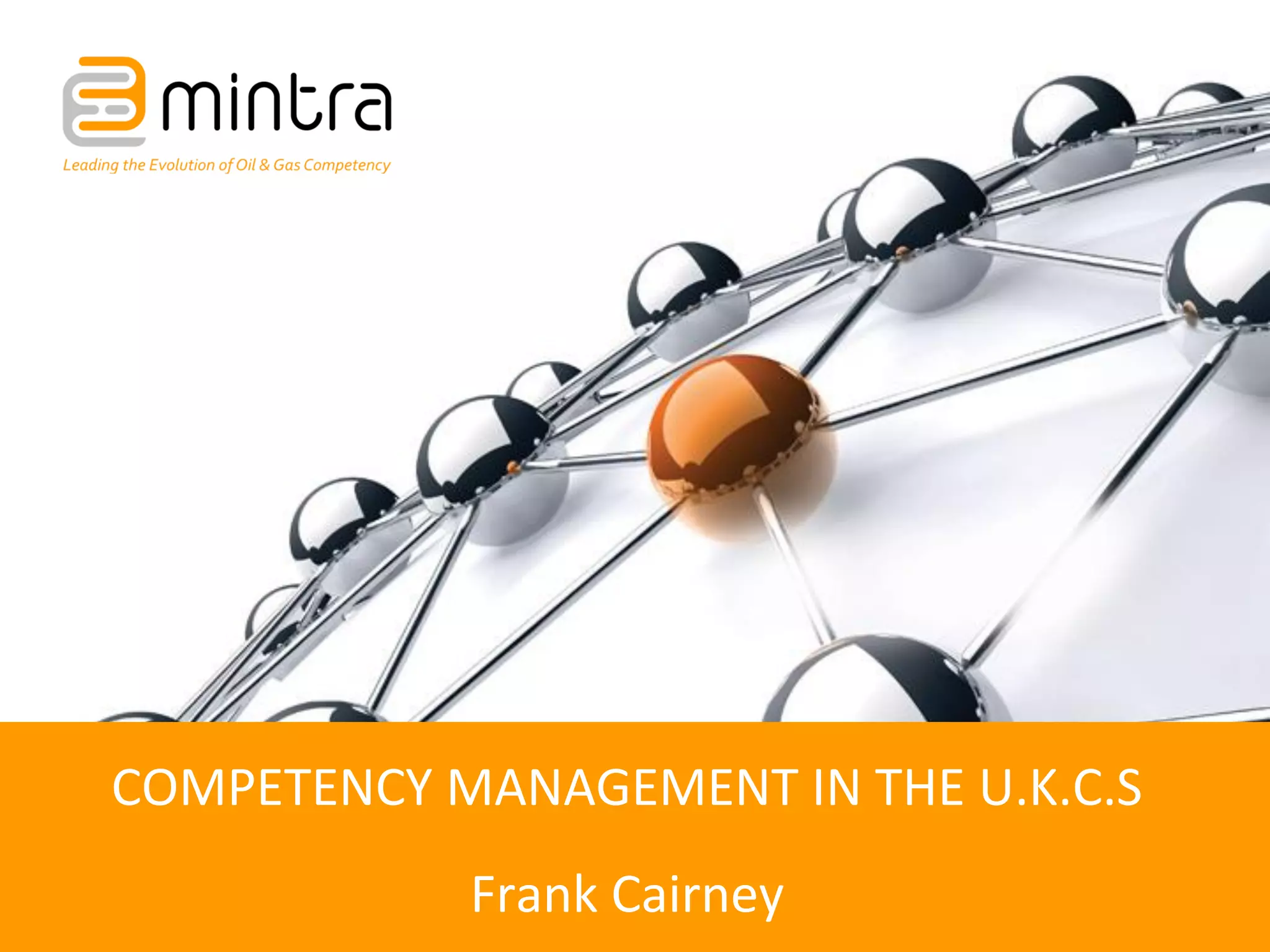 Tcd2015 mintra uk competency management | PPT | Free Download