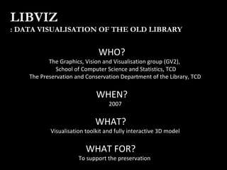 TCD Old Library - Visualisation of space | PPT