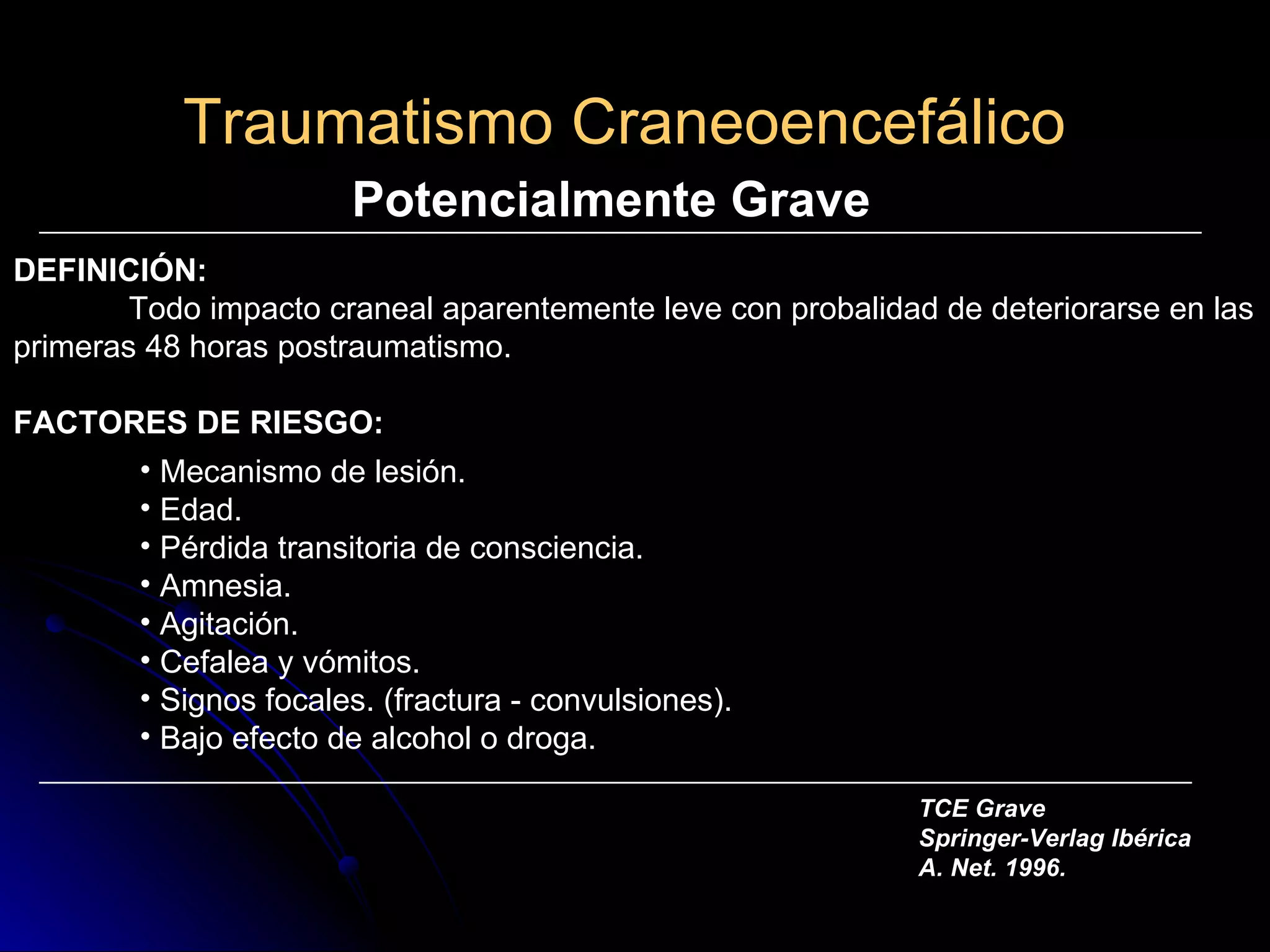 traumatismo craneo encefalico | PPT