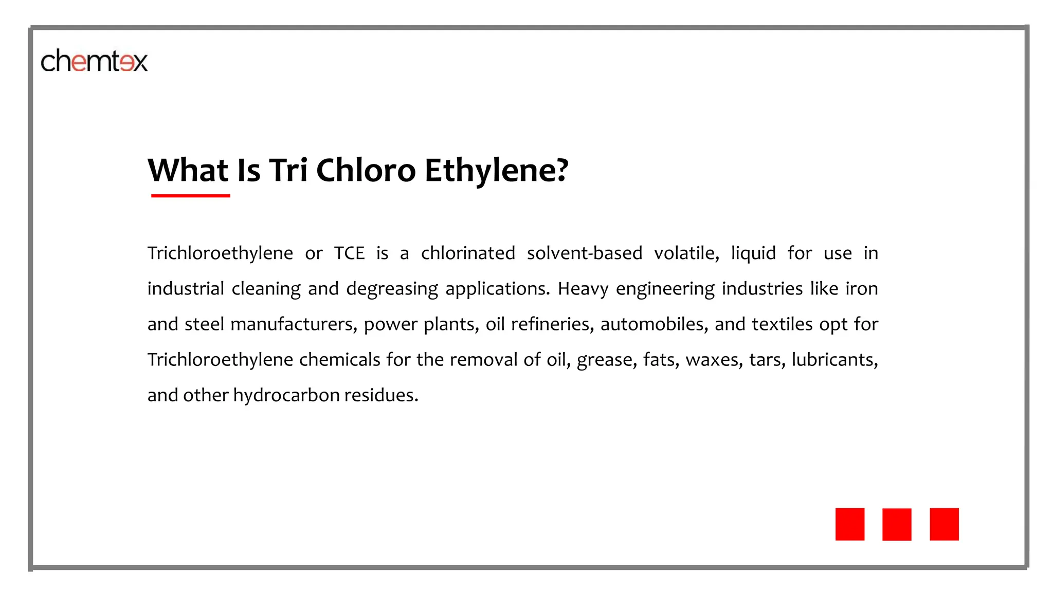 Trichloroethylene from Chemtex | PPTX