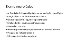 Abordagem traumatismo cranioencefálico na emergência | PPTX