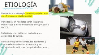 TCE EN PEDIATRÍA MANEJO DE TRAUMATISCO CRANEOENCEFALICO | PPTX