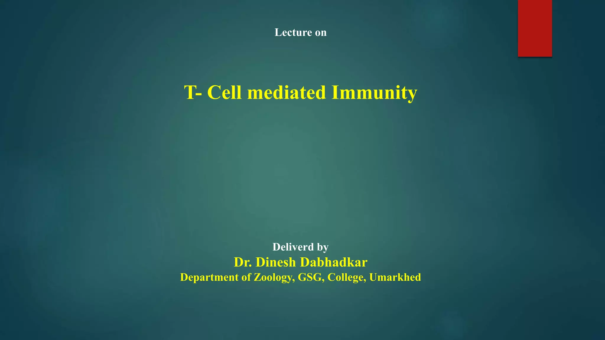 T cell mediated immunity | PPTX