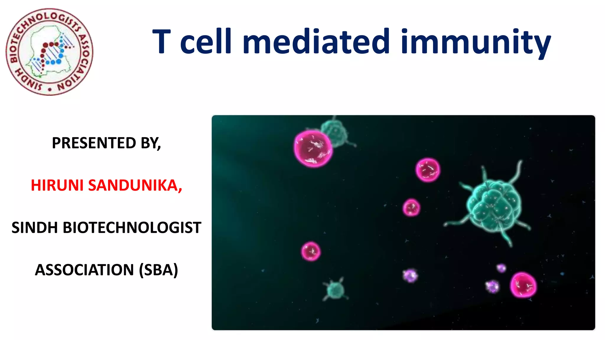 T cell mediated immunity | PPTX