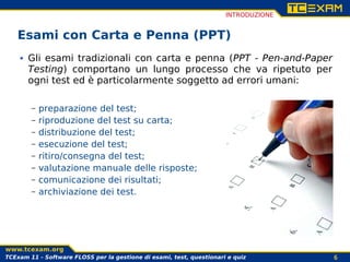 Tcexam 12 [ITA] - Computer-Based Assessment | PPT