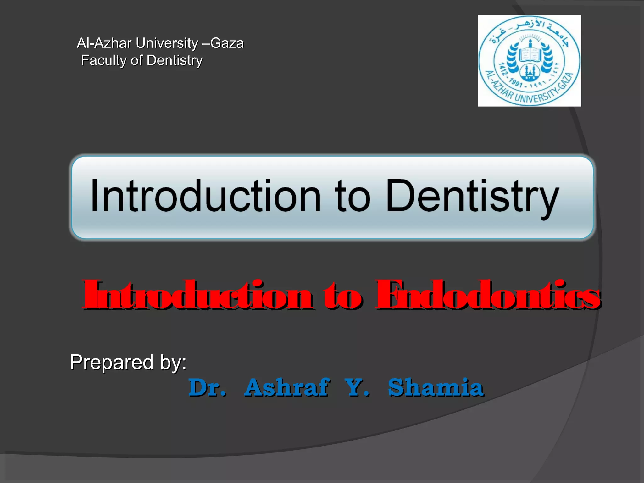Introduction to Dentistry 4 | PPT