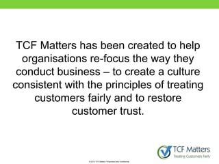 Treating Customers Fairly is a Strategic Matter | PPTX
