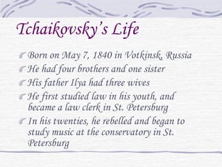 Tchaikovsky | PPT | Classical Music | Music