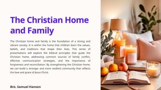 The Christian Home - Parenting Role.pptx