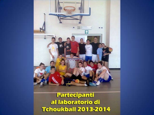 Tchoukball 2013 | PPT