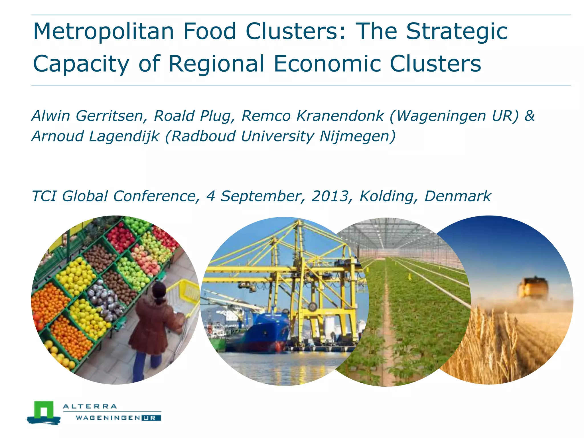TCI2013 Metropolitan food clusters: The strategic capacity of regional ...