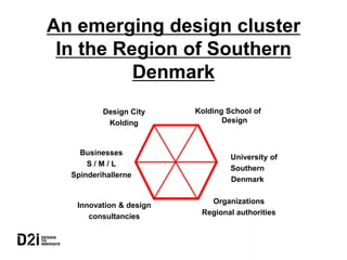 TCI2013 The Danish Design Cluster | PPTX