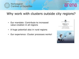 TCI 2013 Experiences from tourism clusters in Northern Norway | PPTX ...