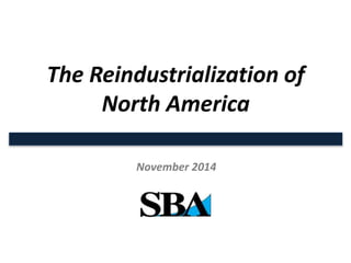 TCI 2014 The Reindustrialization of North America | PPT