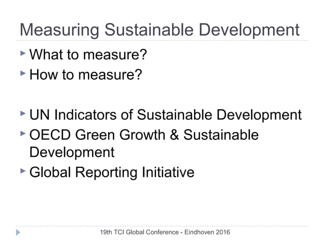TCI 2016 Beyond GDP: A framework for Measuring Sustainable Development ...