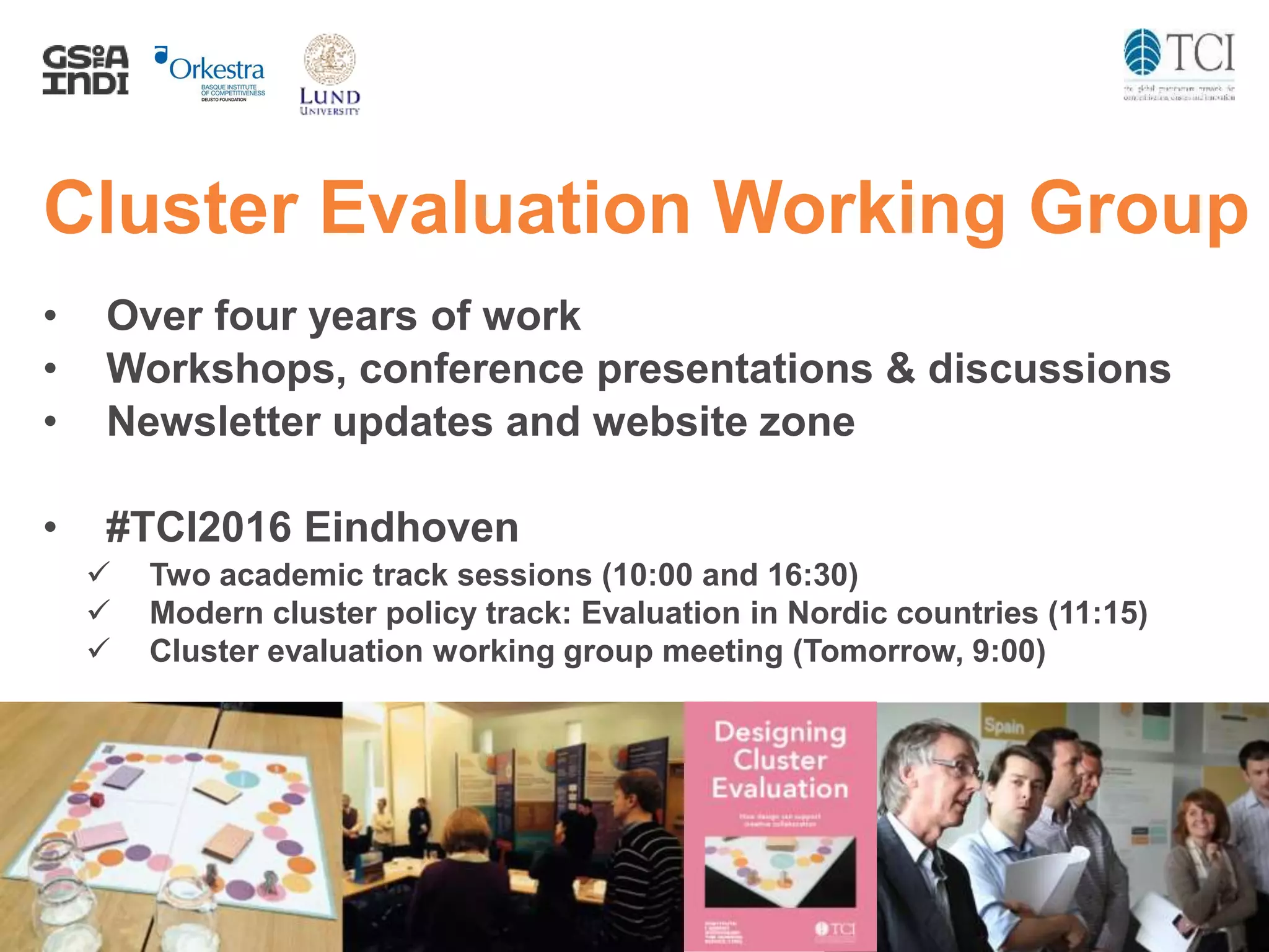 TCI 2016 Cluster evaluation | PPTX | Business | Business and Finance