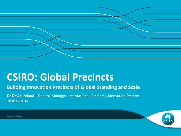 TCIOceania14 CSIRO: Global precincts | PPTX