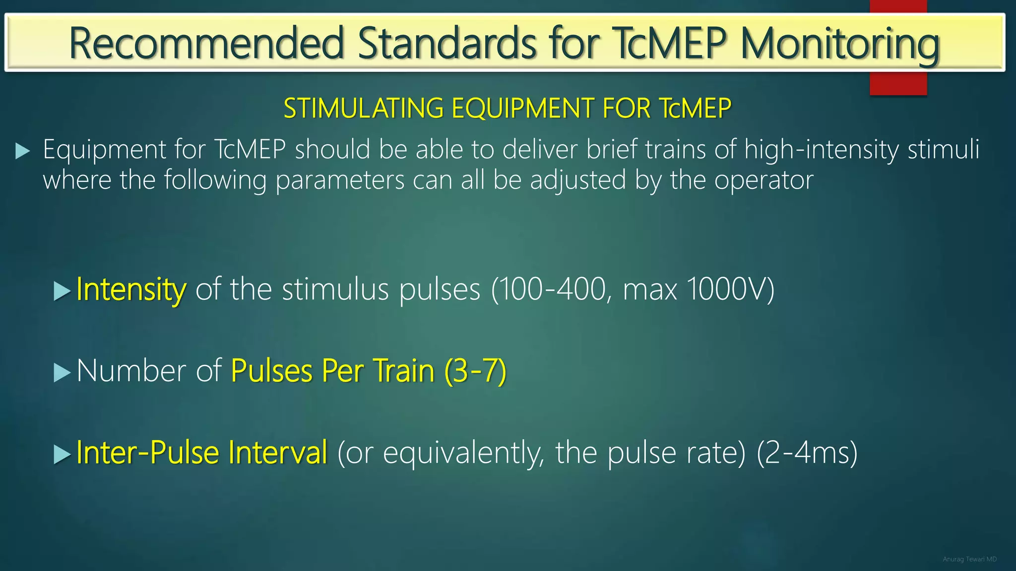 Transcranial Motor Evoked Potentials Monitoring per aACNS guidelines | PPTX