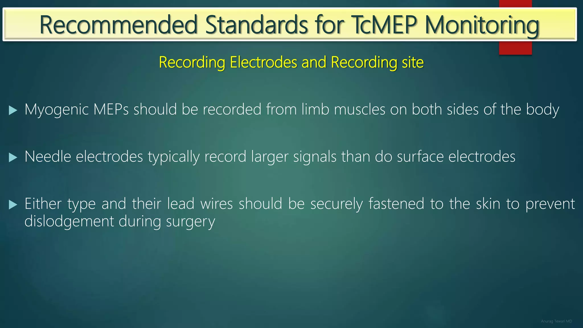 Transcranial Motor Evoked Potentials Monitoring per aACNS guidelines | PPTX