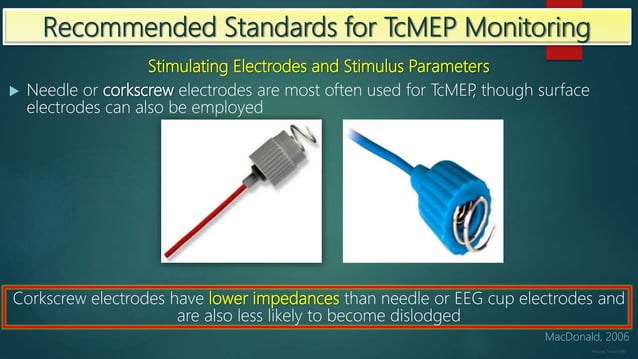 Transcranial Motor Evoked Potentials Monitoring per aACNS guidelines | PPTX