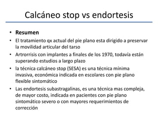 Técnica de calcaneo stop vs endortesis en el pie plano infantil | PDF