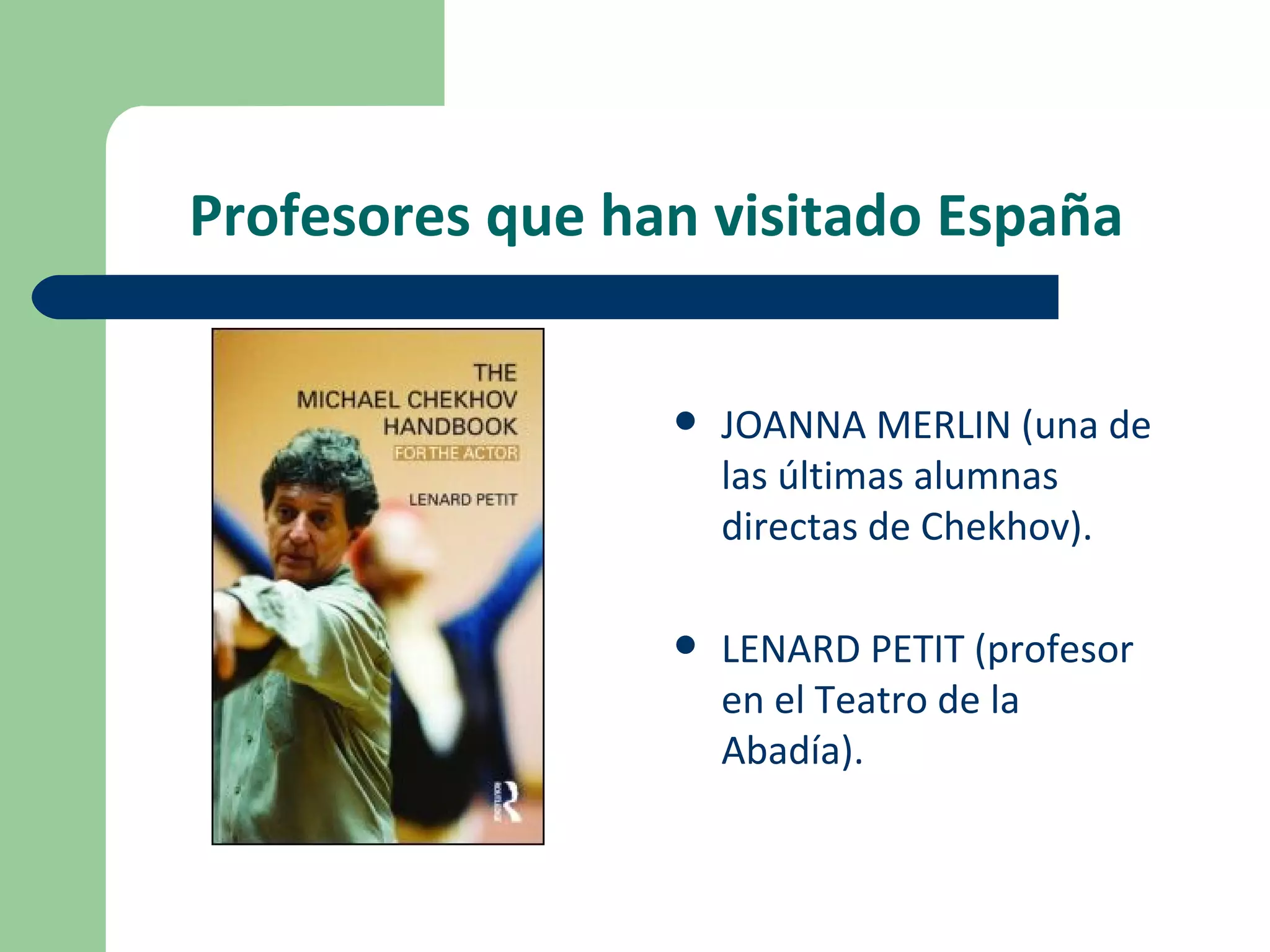 Técnica Michael Chekhov | PPT