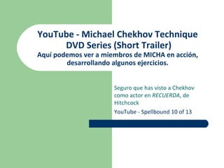 Técnica Michael Chekhov | PPT