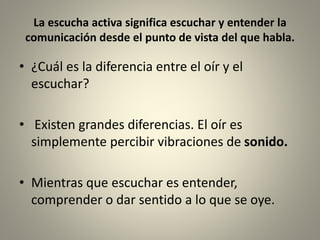 Técnicas de comunicación eficaz | PPTX