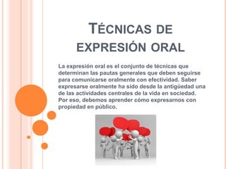 Técnicas de expresión oral | PPTX
