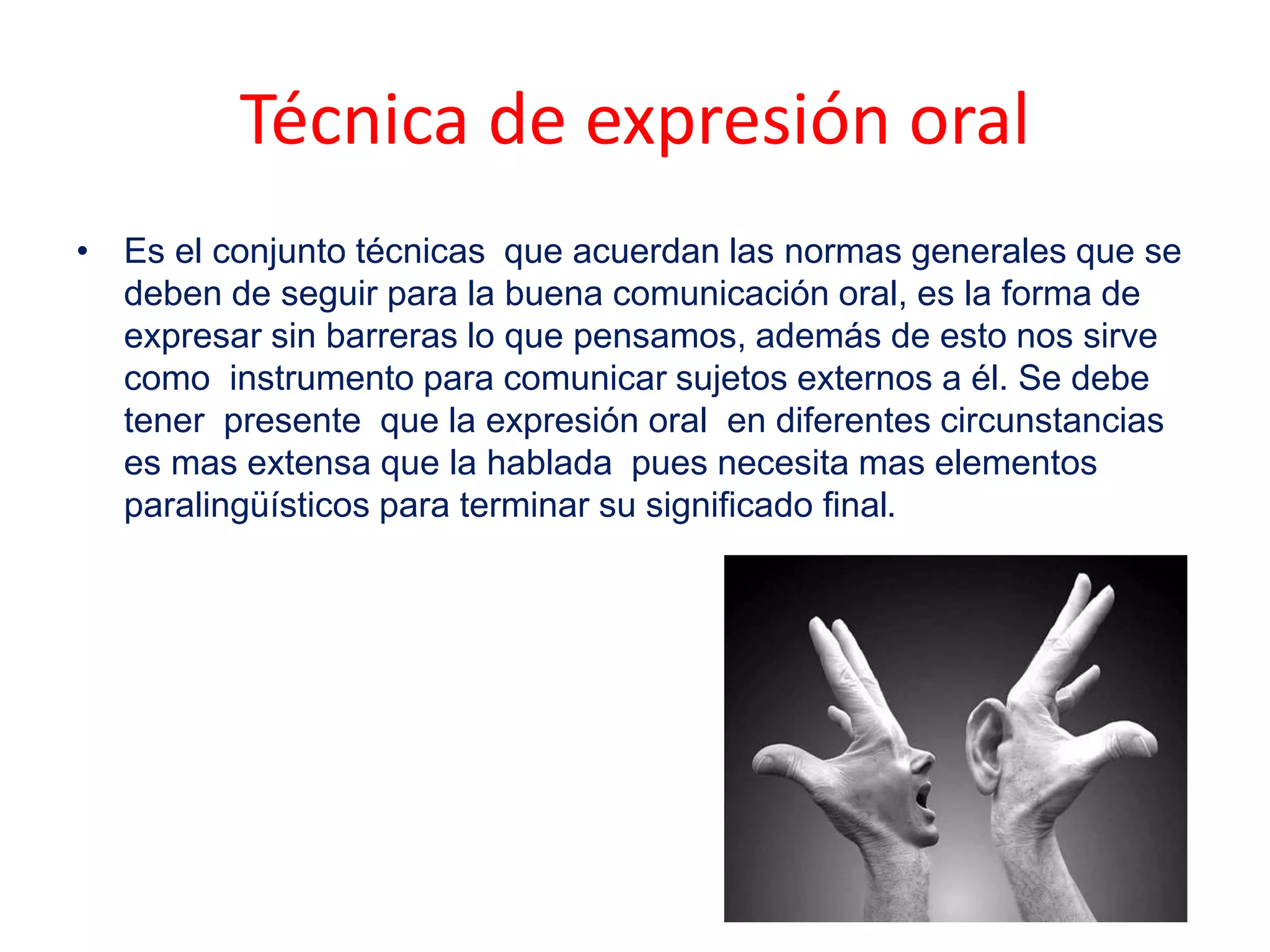 Técnicas de expresión oral y escrita | PPT