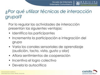 Técnicas de interacción grupal con fines educativos | PDF