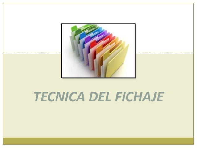 Técnicas del fichaje